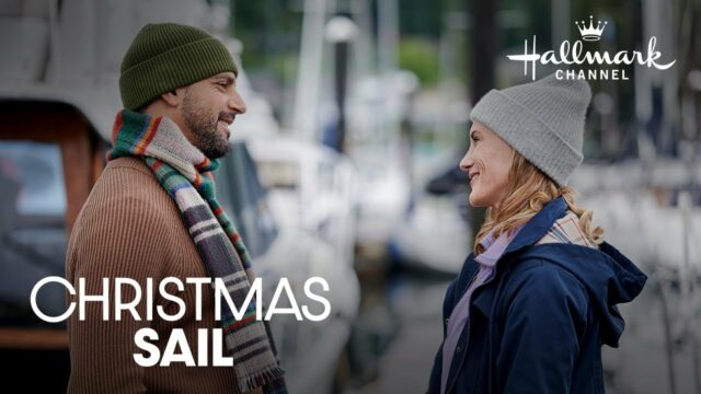 Where Was Christmas Sail Filmed? Rom-Com From 2021
